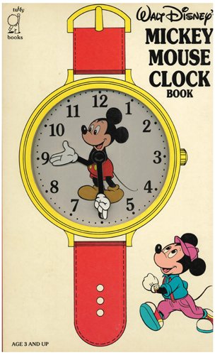 Walt Disney's MICKEY MOUSE CLOCK Book 1988 HB FREE Shipping