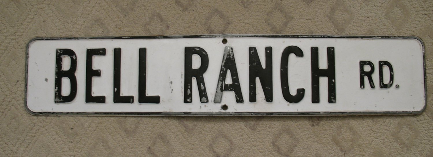 BELL RANCH RD VINTAGE 1950's 1960's EMBOSSED STREET SIGN