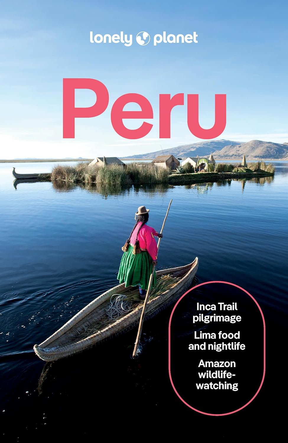 Lonely Planet Peru (Travel Guide) Paperback