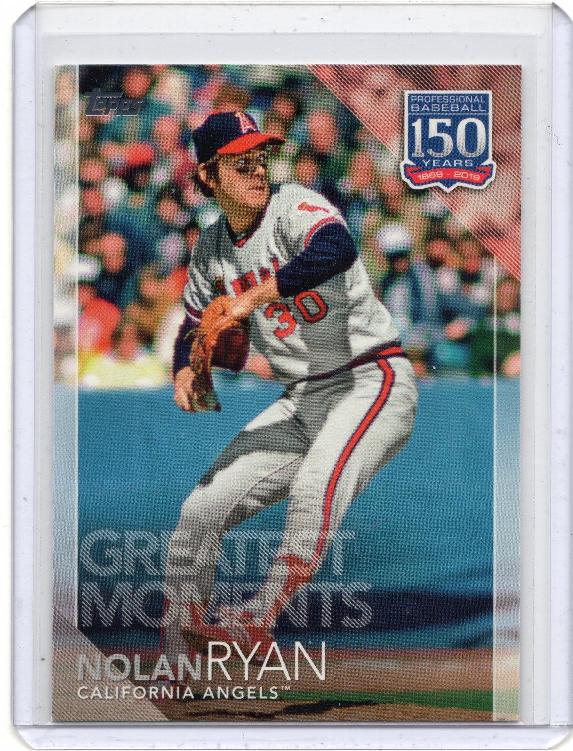 Nolan Ryan 2019 Topps 150 Years of Professional Baseball card ...