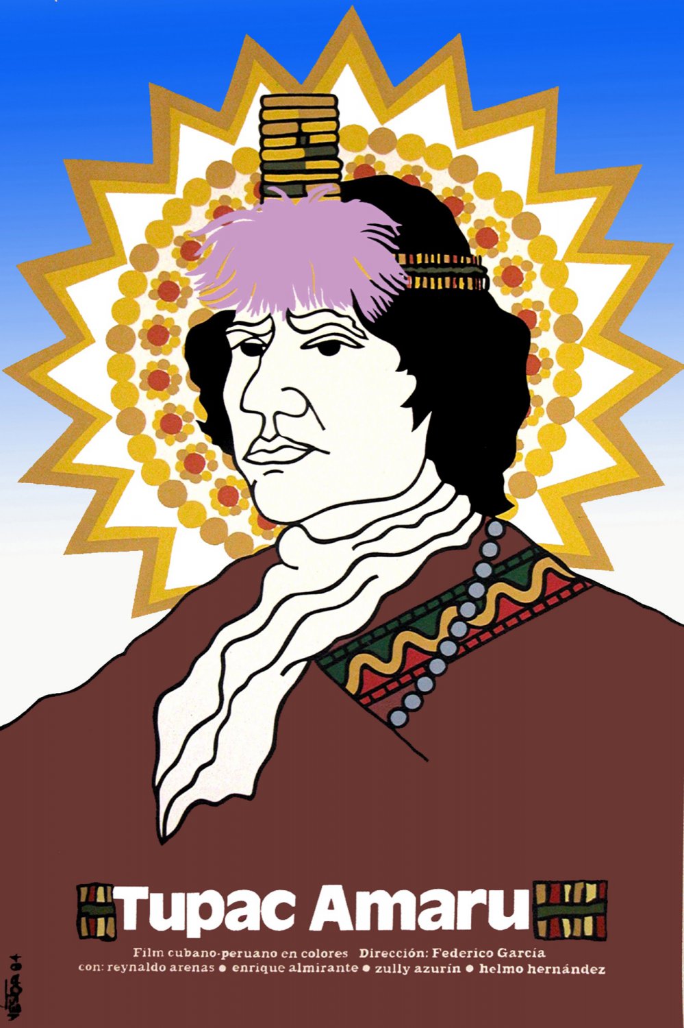 Movie Poster for Peru film.TUPAC AMARU Inca Chief.Peruvian hero.School ...