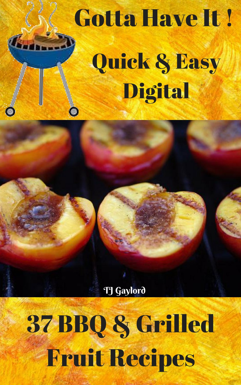 BBQ & Grilled Fruit Recipes Ebook