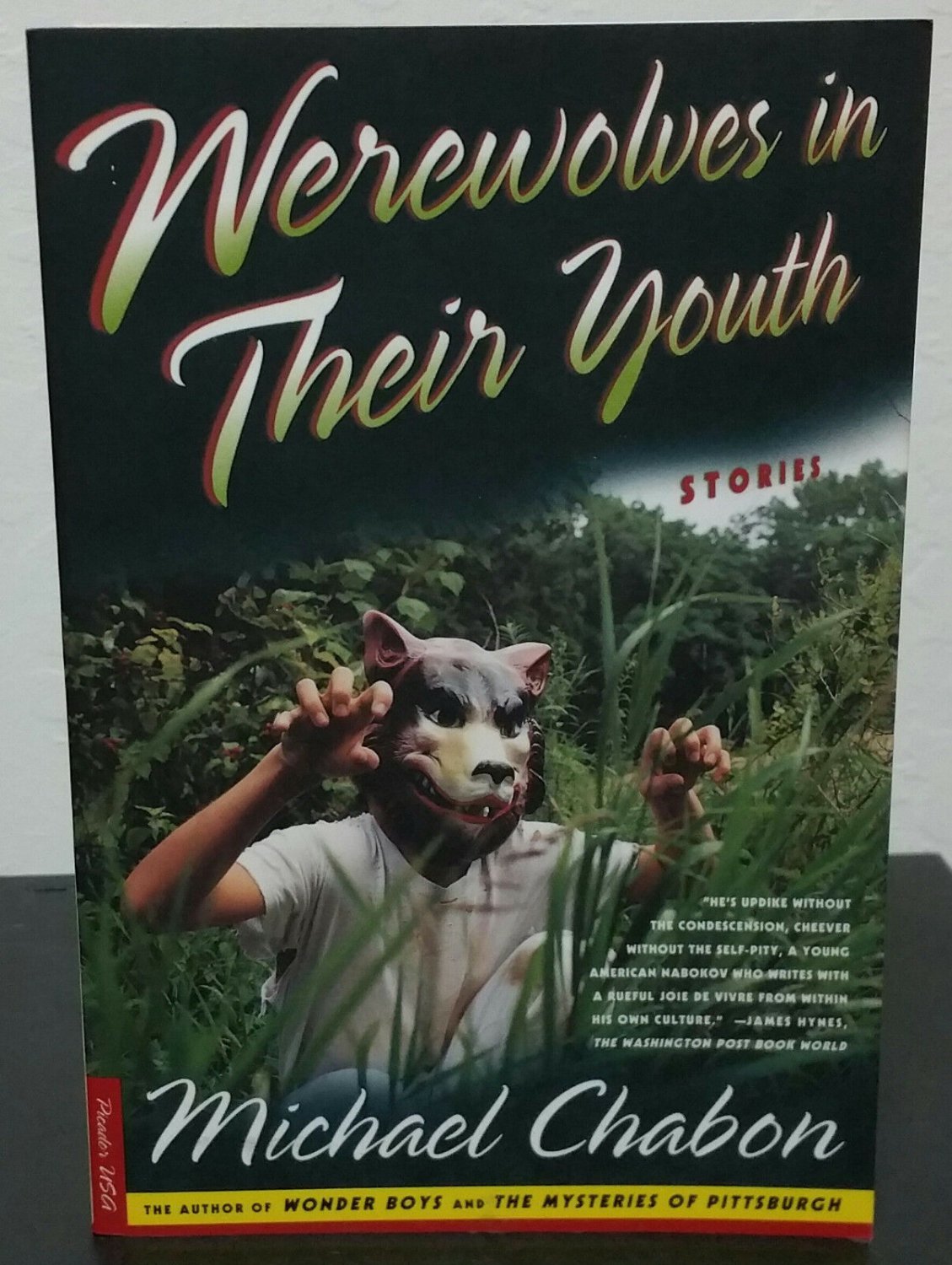 Werewolves In Their Youth: Stories: By Michael Chabon - Signed 1st TP Edn.