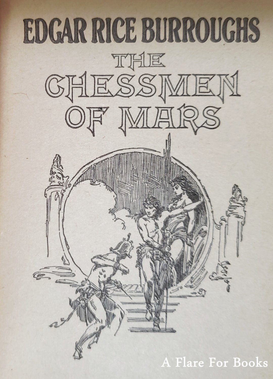 The Chessmen of Mars: By Edgar Rice Burroughs - Ace F-170