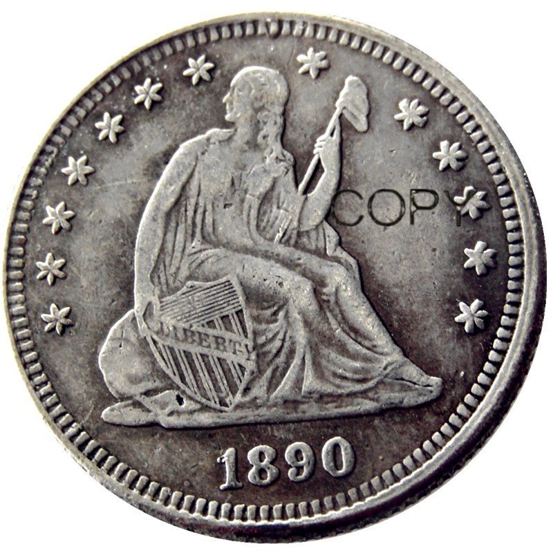 USA 1890 Seated Liberty Quarter Dollars 25 Cent Copy Coin
