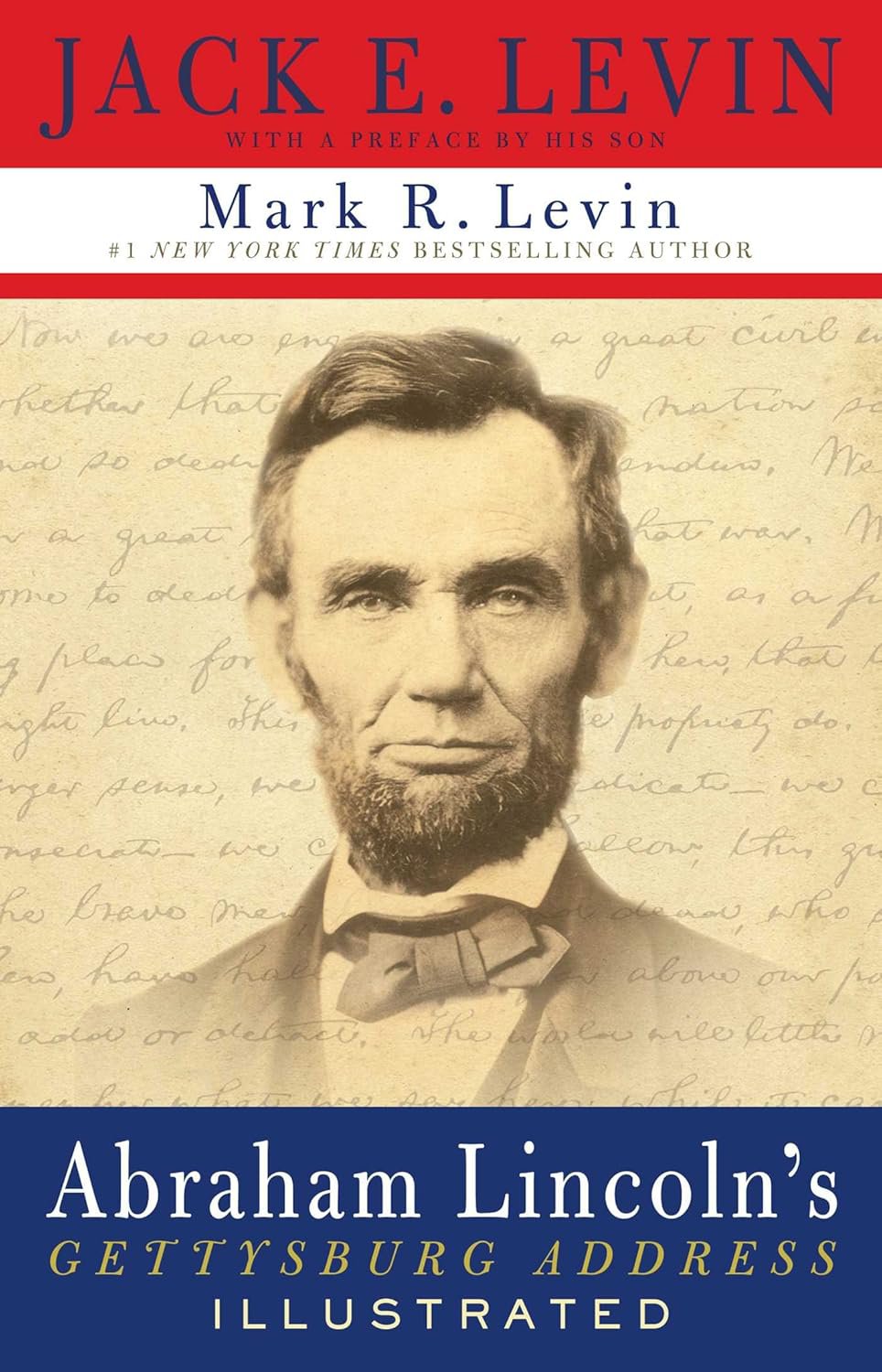Abraham Lincoln's Gettysburg Address Illustrated - Hardcover - Jack ...