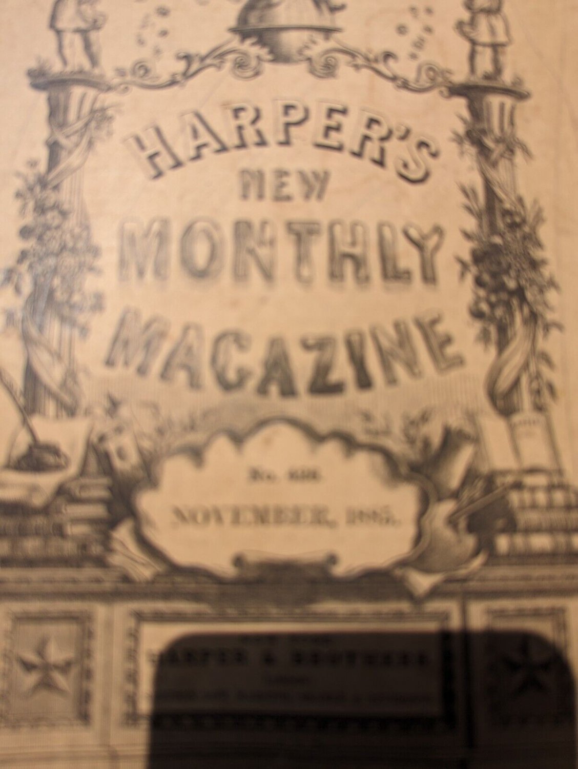 Harpers New Monthly Magazine No 426 November 1885