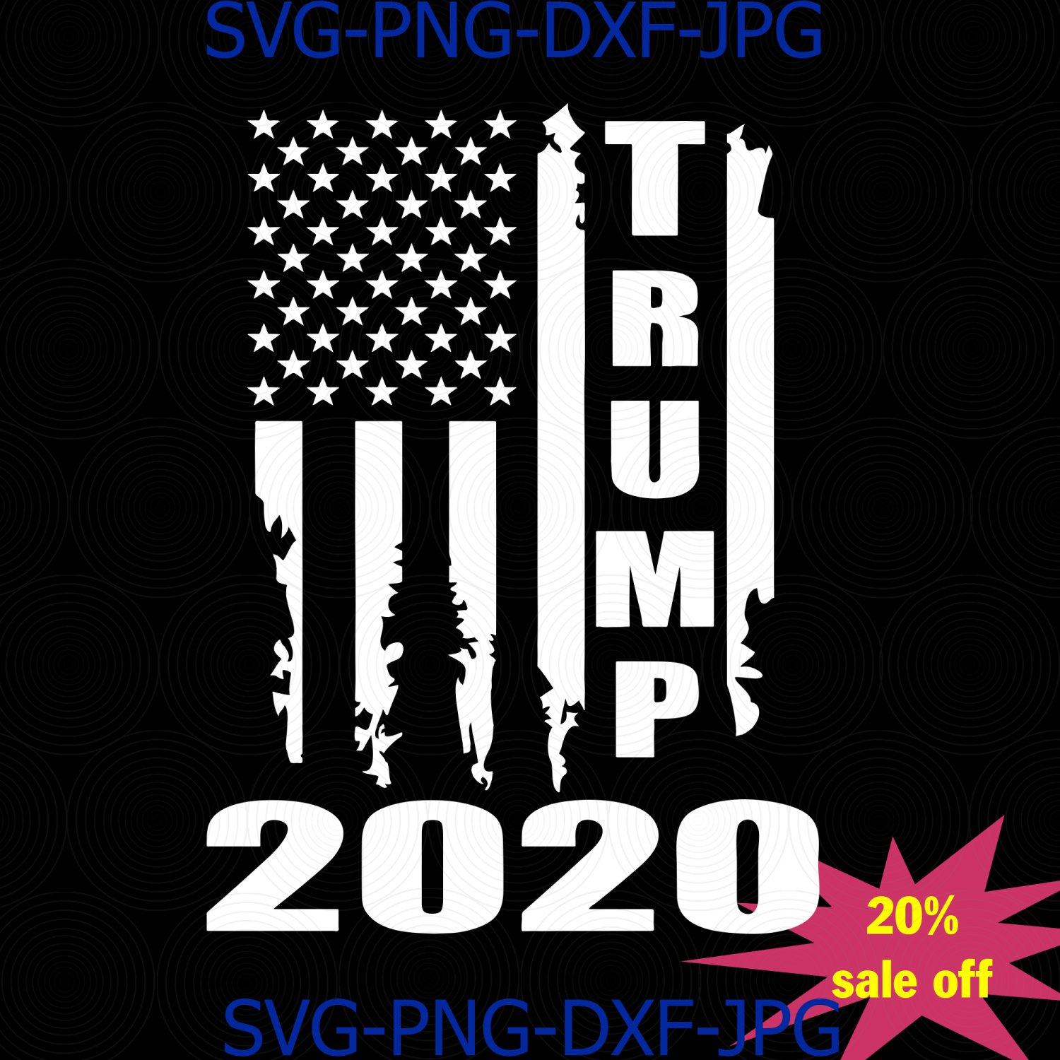 Trump 2020, American Flag svg, Distressed Vintage Silhouette Design ...