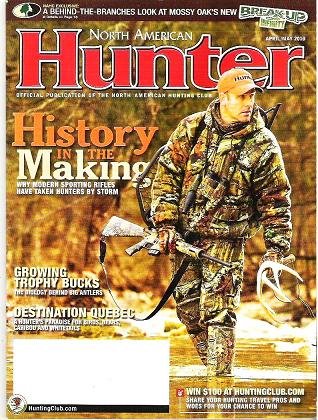 North American Hunter Magazine April May 2010 Hunters Paradise, Modern ...