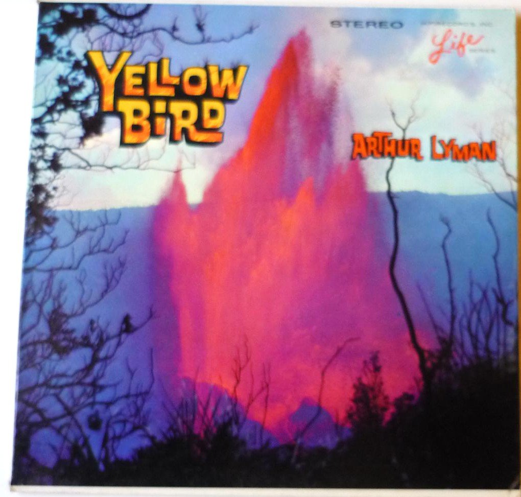 Yellow Bird lp - Arthur Lyman