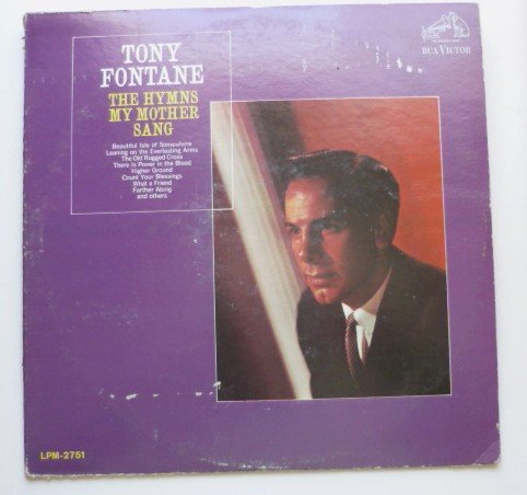 The Hymns My Mother Sang lp by Tony Fontane