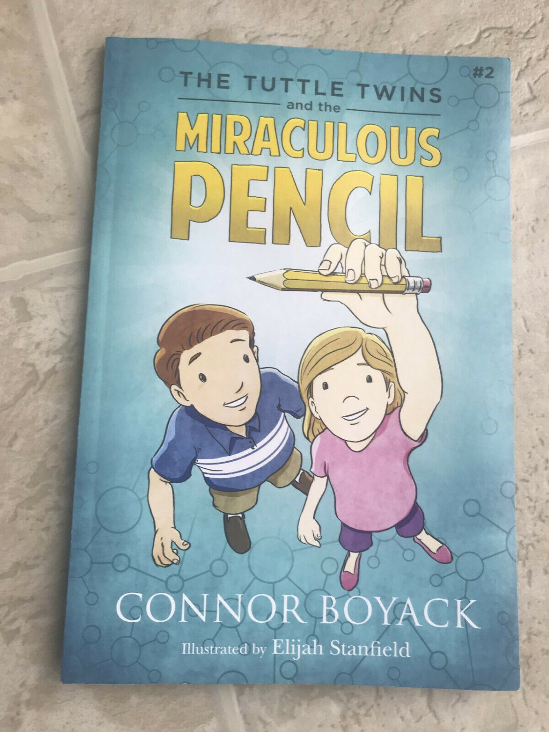 NEW The Tuttle Twins & the Miraculous Pencil by Connor Boyack Homeschool