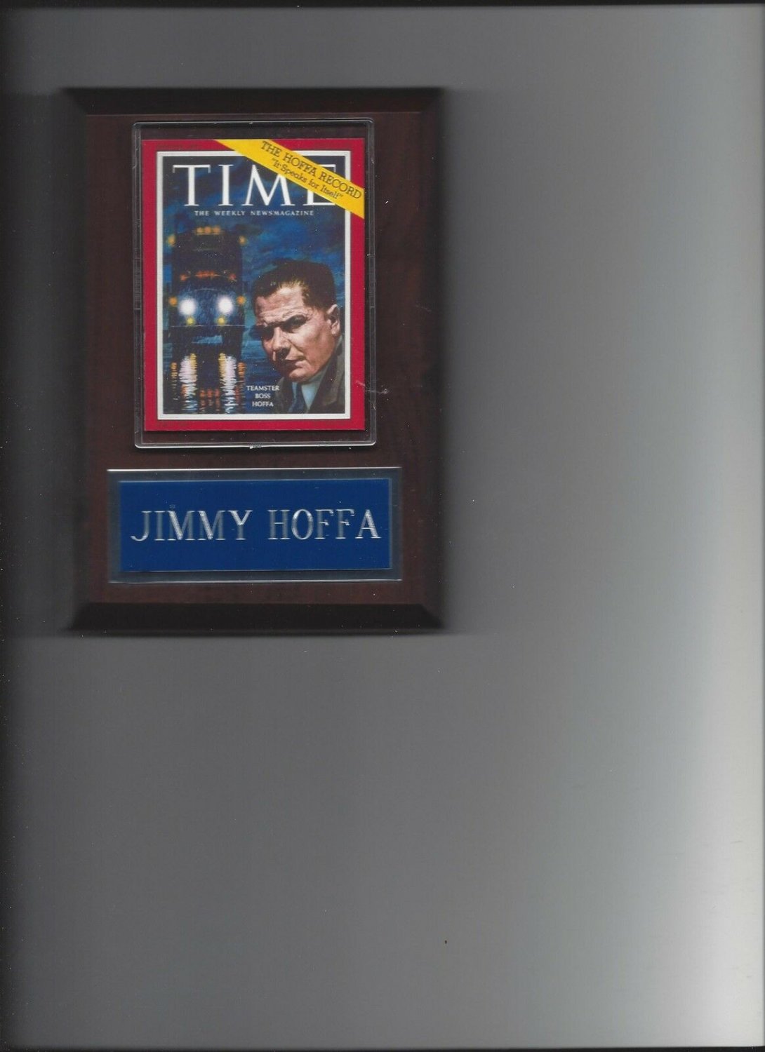 JIMMY HOFFA PLAQUE TEAMSTER LEADER TRADE UNION MAGAZINE PICTURE PLAQUE
