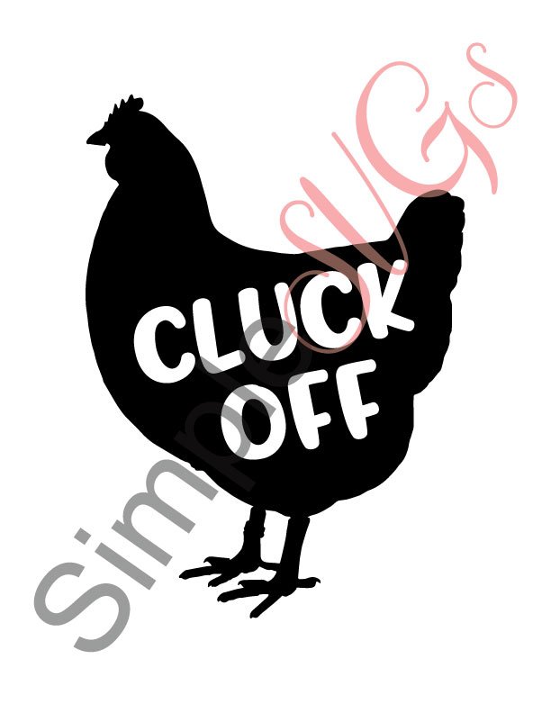 Cluck Off Cut File