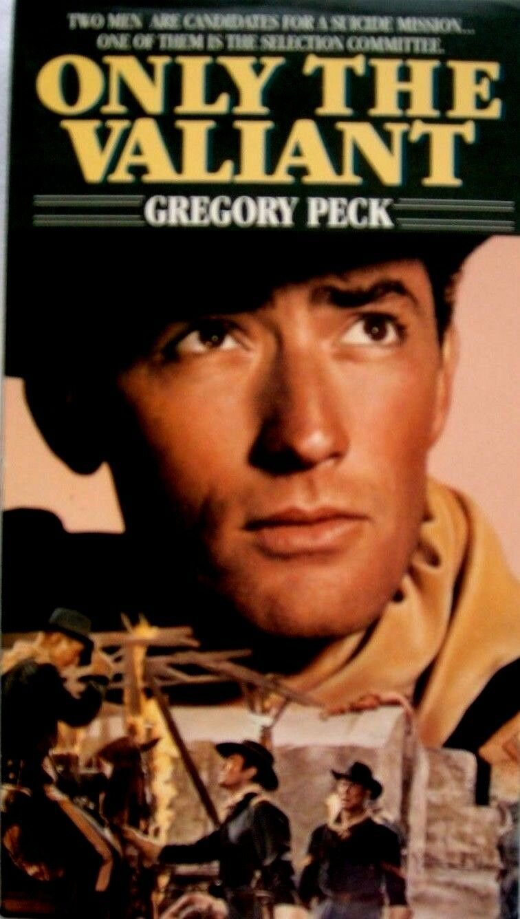 Only the Valiant (VHS, 1997) Gregory Peck