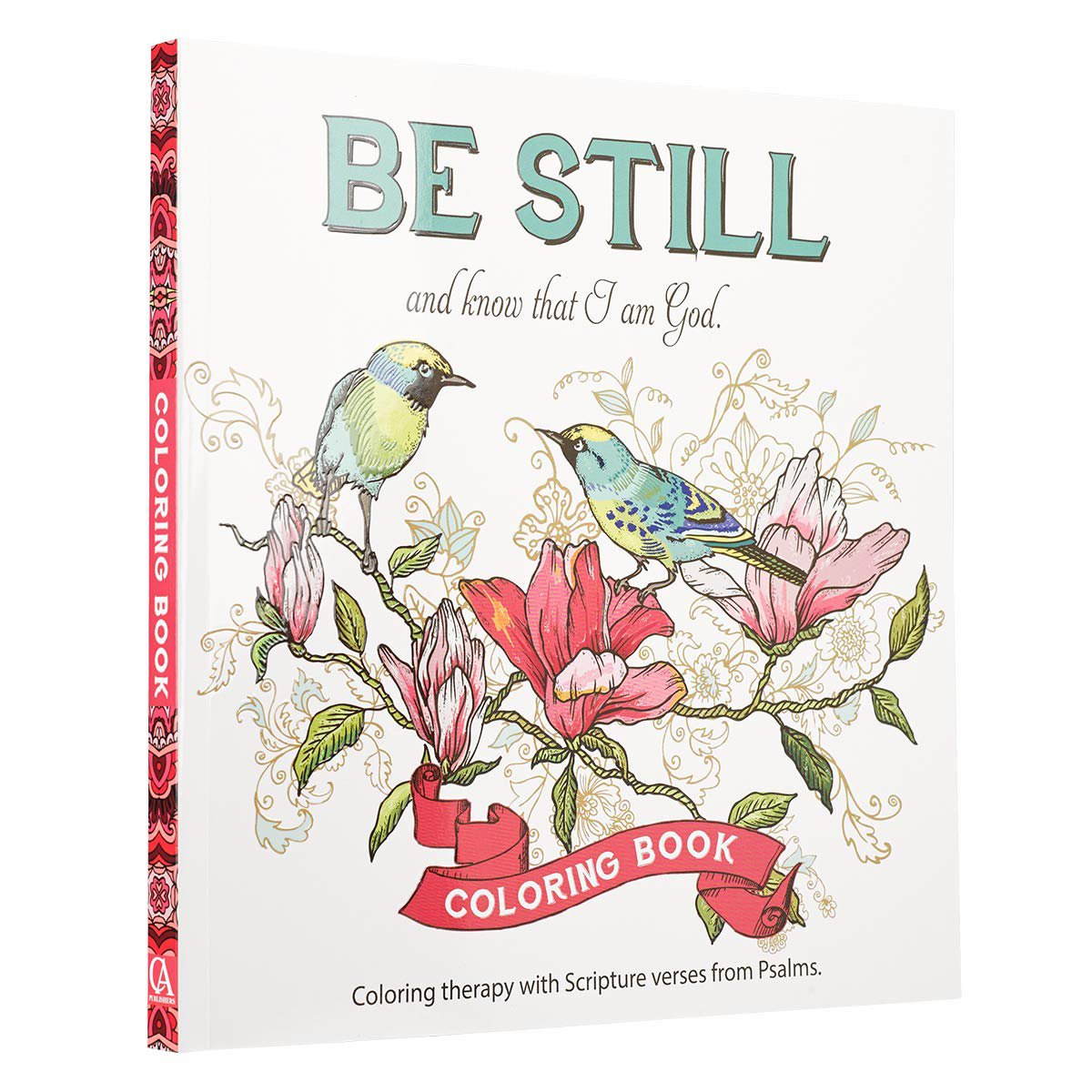 Be Still and Know That I Am God Coloring Book with Scripture from the ...