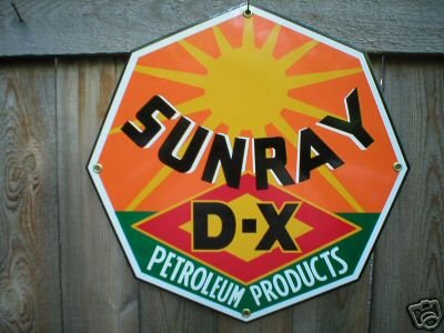 SUNRAY D-X PETROLEUM PRODUCTS SIGN GAS & OIL SIGNS S