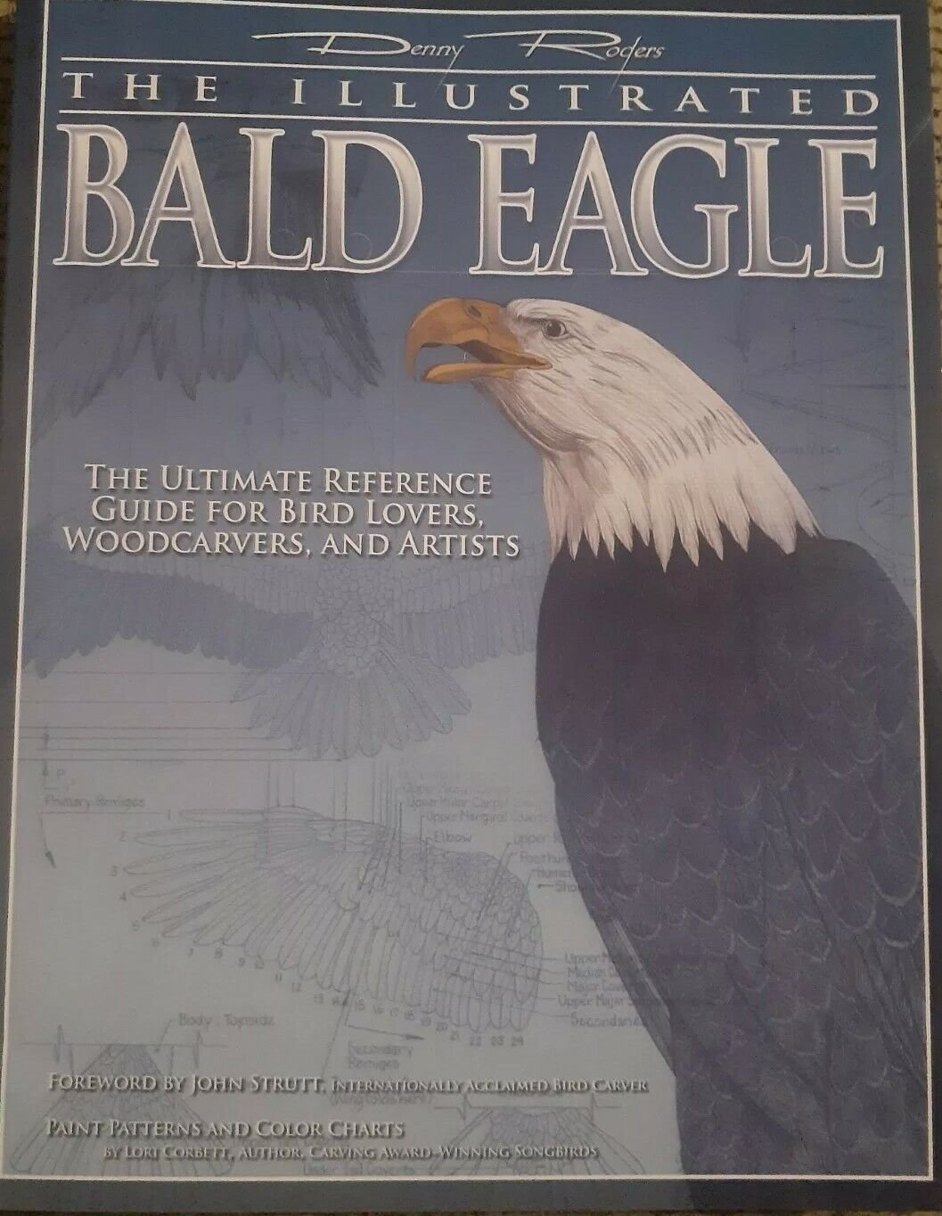 The Illustrated Bald Eagle: The Ultimate Reference Guide for Bird Lovers
