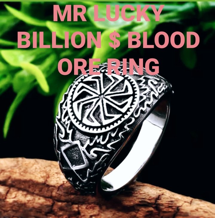 MR LUCKY BILLION DOLLAR BLOOD ORE RING WIN LOTTO CASH OVER ME RING
