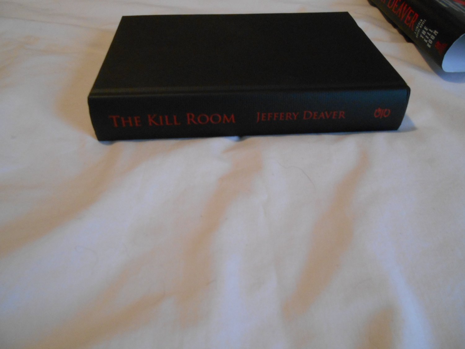 The Kill Room by Jeffery Deaver (2013) (B12) Lincoln Rhyme #10, Amelia ...
