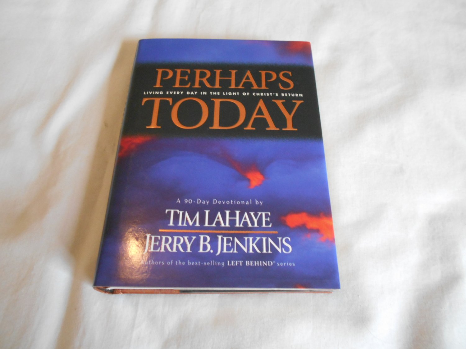 Perhaps Today Living Everyday in the Light of Christ's Return Tim ...