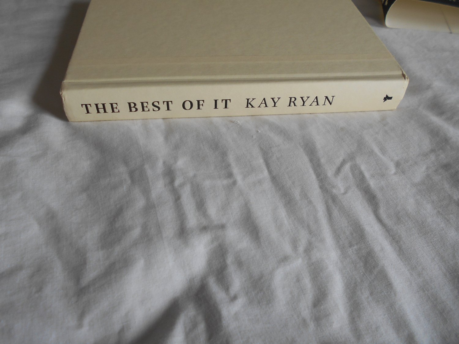 The Best of It: New and Selected Poems by Kay Ryan (2010) (L73C1) First ...