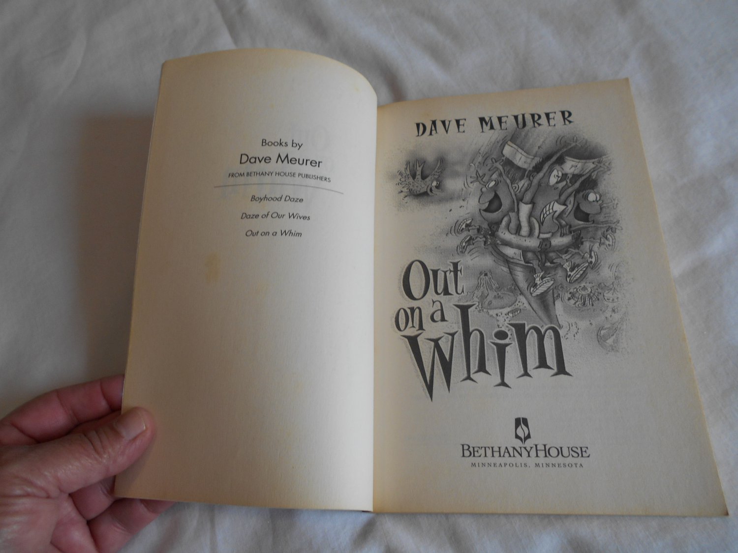Out On A Whim by Dave Meurer (2001) (R74d7) Bethany House PB