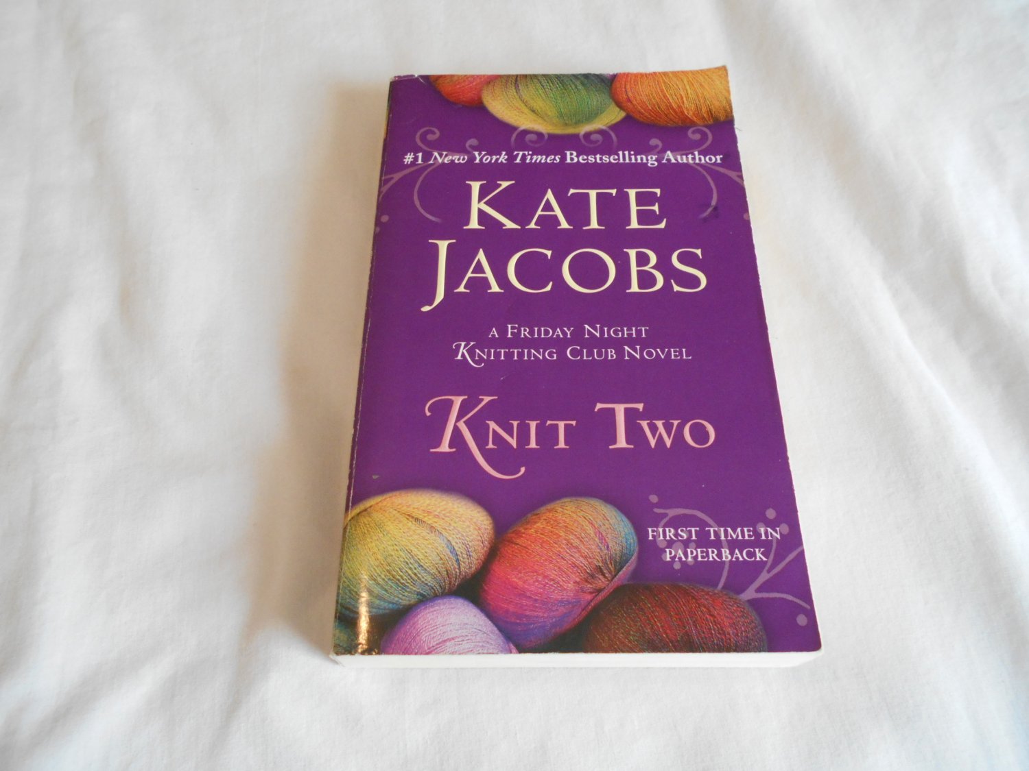 Knit Two by Kate Jacobs (2009) (R74d7) Friday Night Knitting Club #2 ...