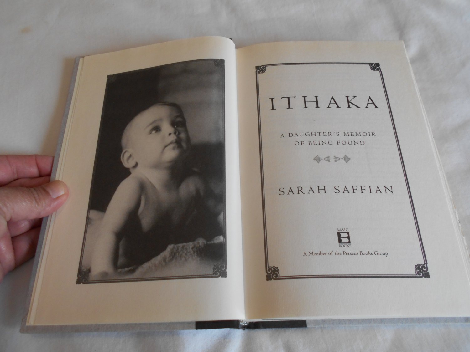 Ithaka: A Daughter's Memoir Of Being Found by Sarah Saffian (1998) (R7 ...