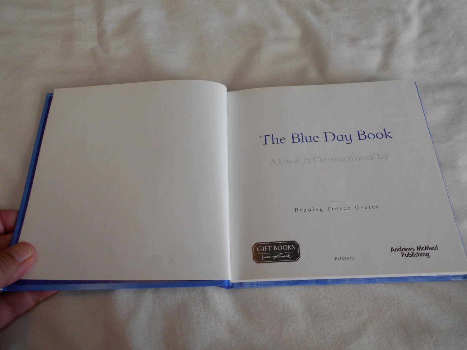 The Blue Day Book by Bradley Trevor Greive (2001) (R3) Andrews McMeel ...