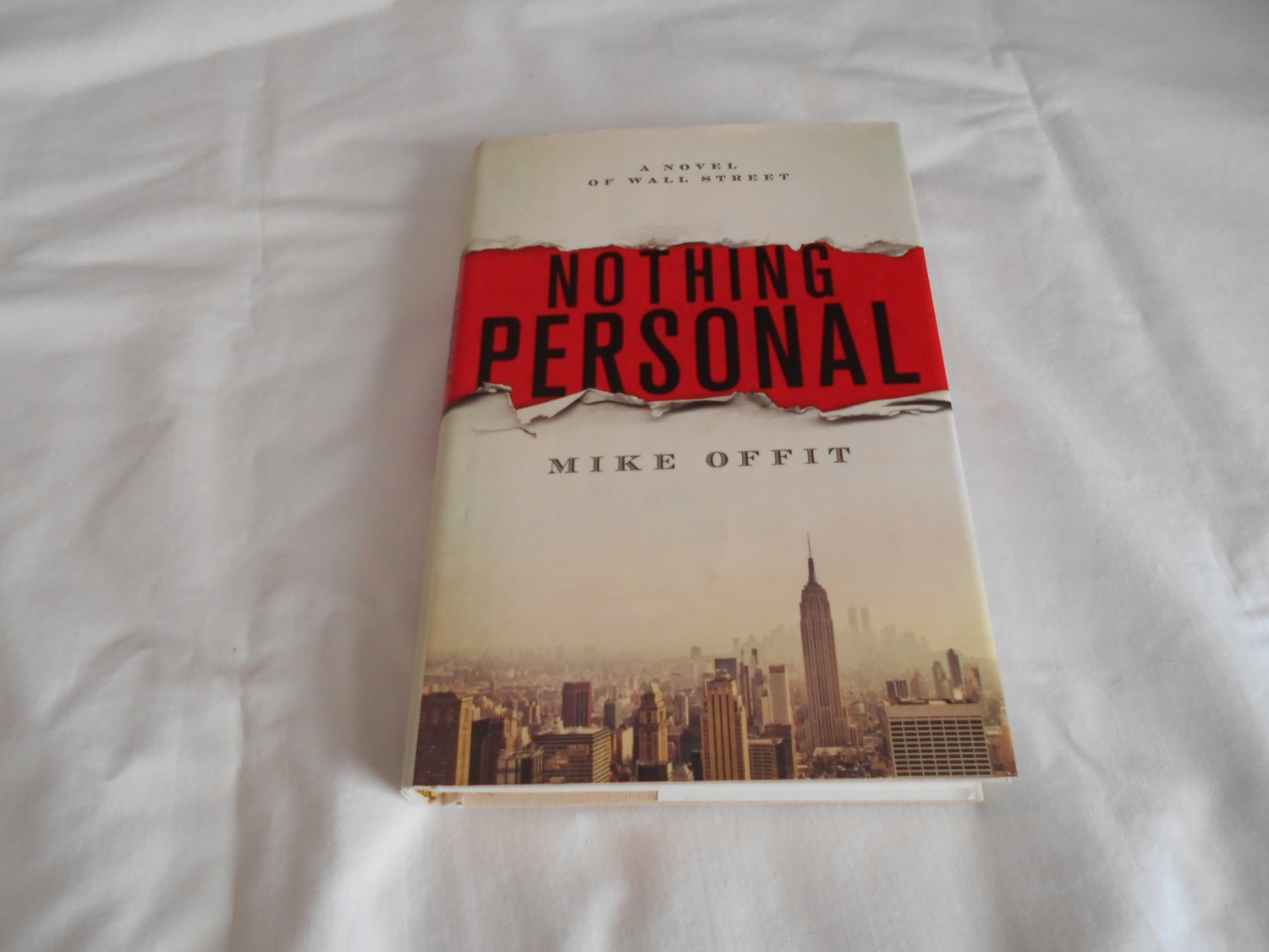 Nothing Personal: A Novel of Wall Street by Mike Offit (2014) (R7 ...