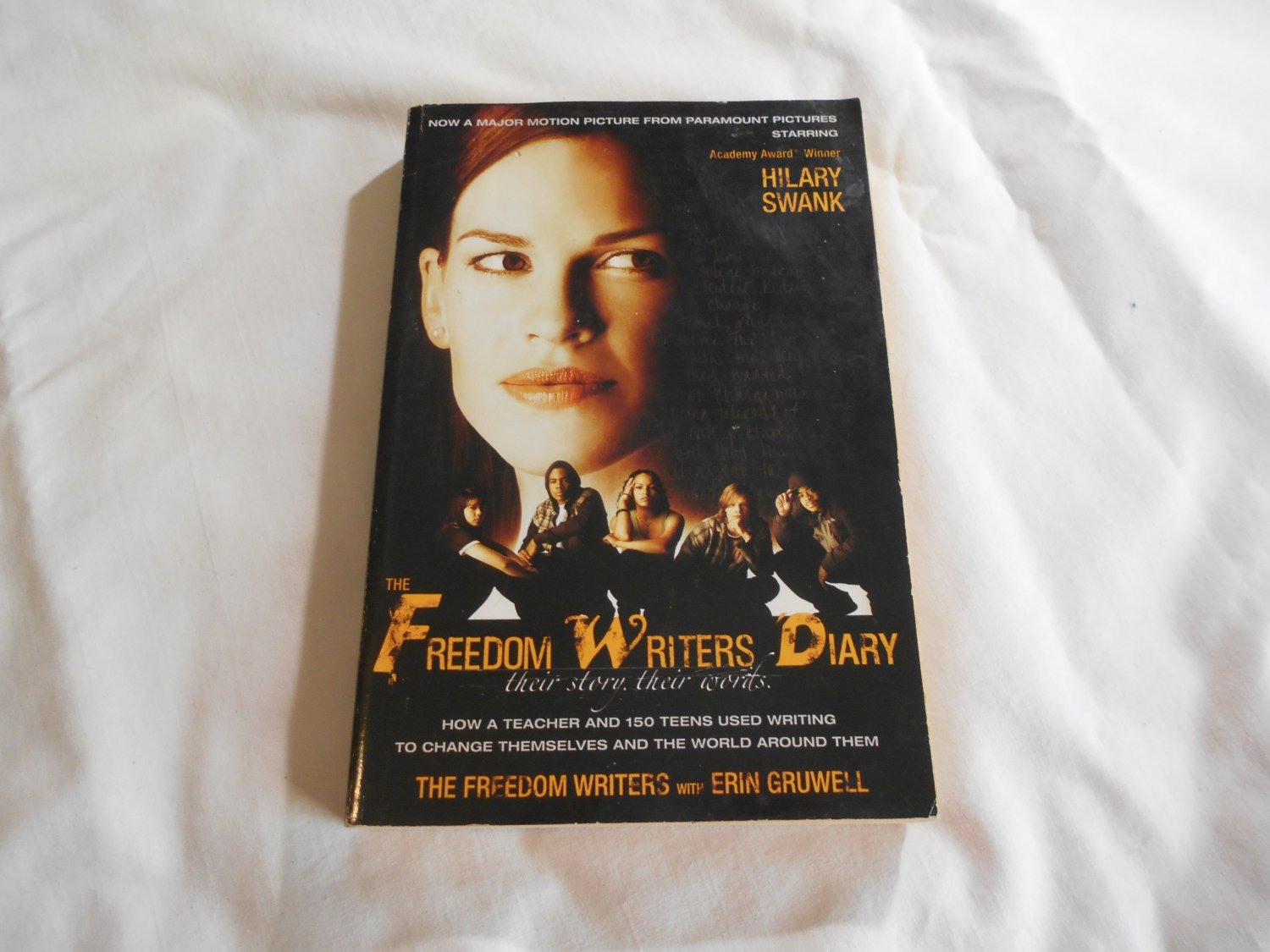 The Freedom Writers Diary How a Teacher & 150 Teens Used Writing to Change - Erin Gruwell 1999/L2/PB