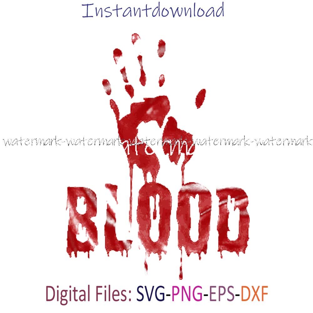 Blood Dripping SVG, Blood Alphabet PNG, Blood Splatters, Blood Hand PNG ...