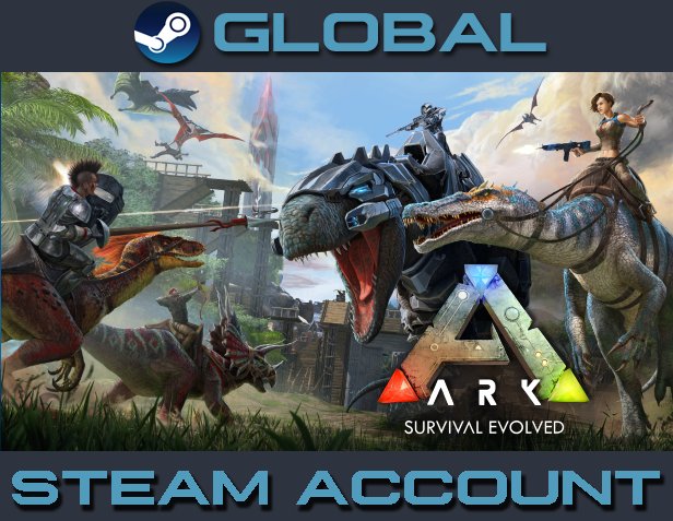ARK: Survival Evolved GLOBAL [Steam Account] Worldwide PC