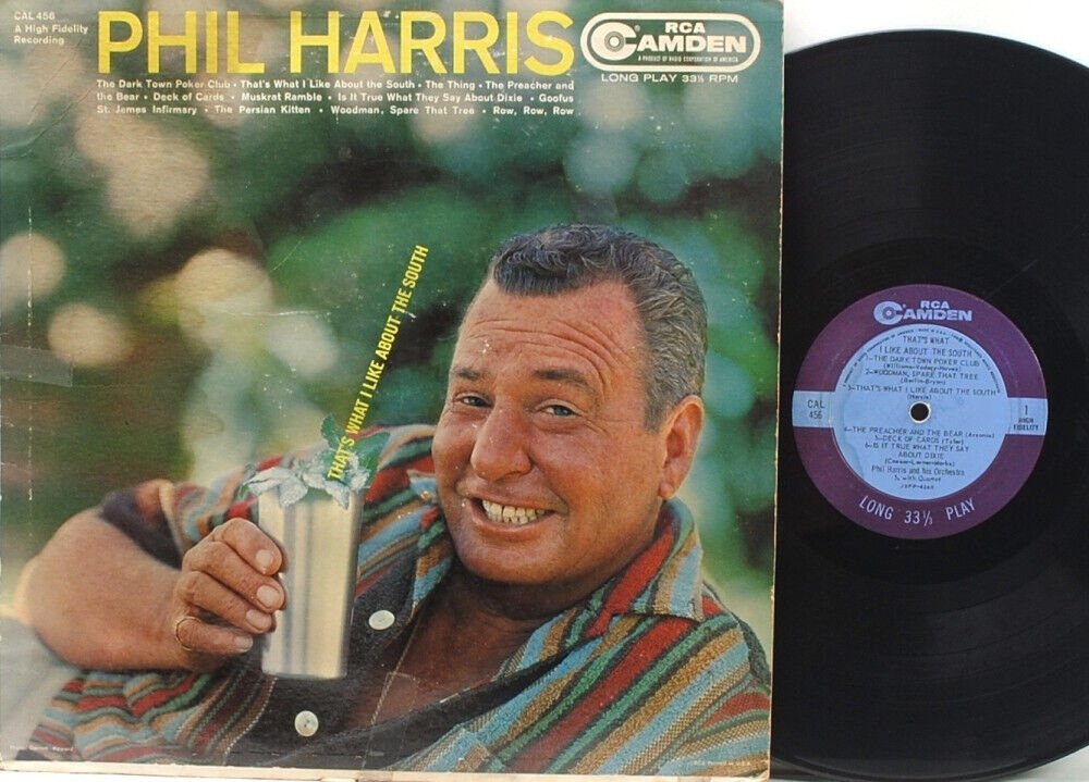 Phil Harris That's What I Like About the South CAL-456 RCA Camden 1958 LP