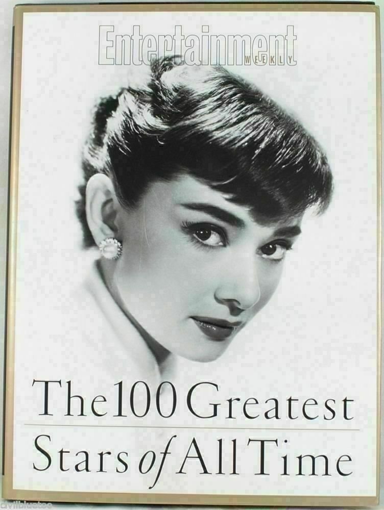 The 100 Greatest Stars of All Time Entertainment Weekly 1998 Hardcover ...