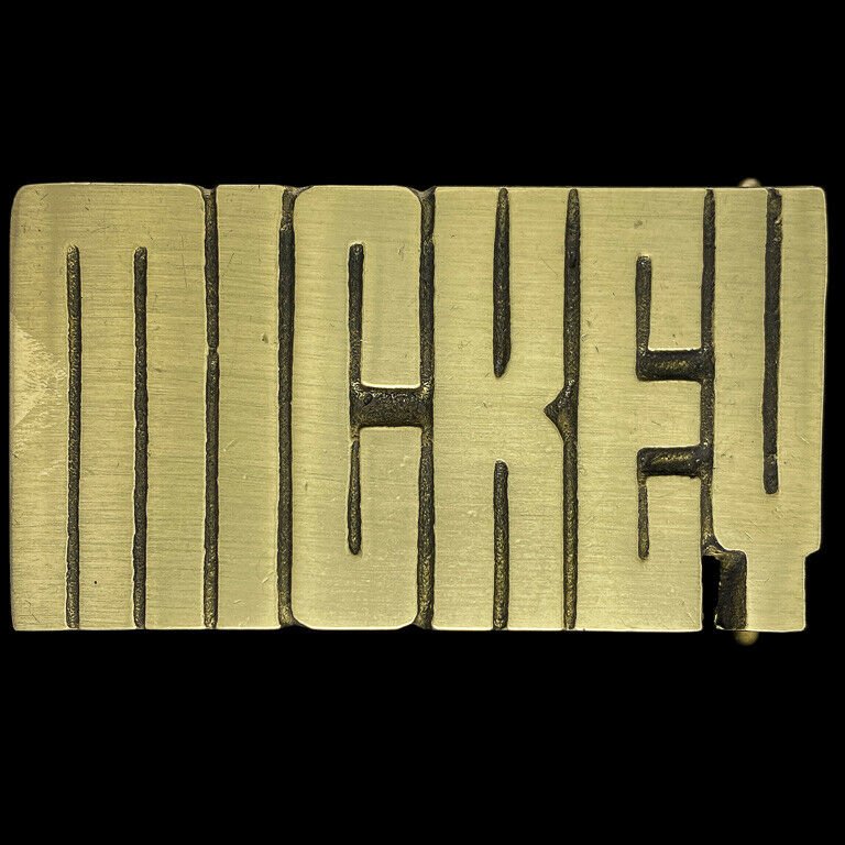 Mickey Mick Name Funny Retro Hippie Western Solid Brass 70s Vintage ...