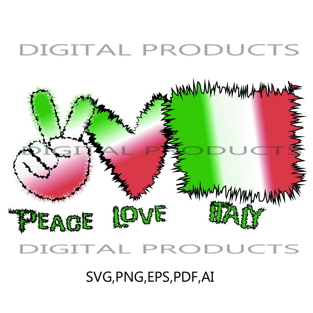 Peace Love ITALY Flag Sublimation Digital Download SVG,PNG,AI,PDF,EPS ...