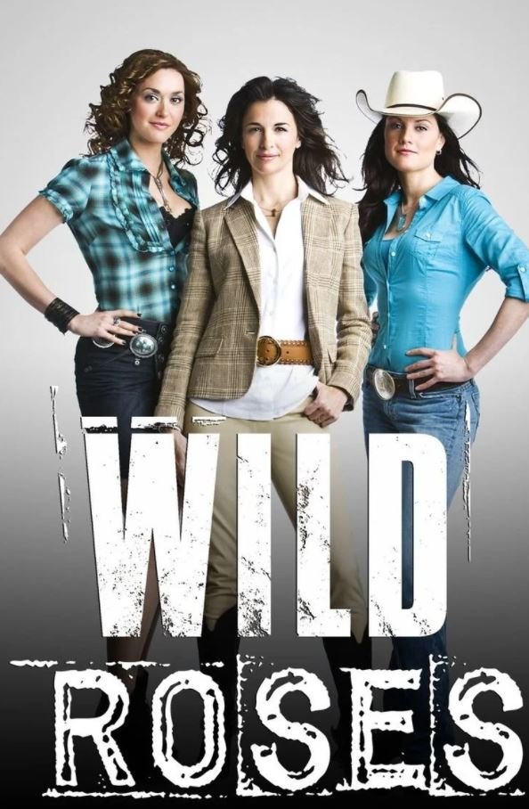 Wild Roses - Complete Series