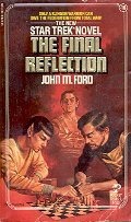 STAR TREK # 16 THE FINAL REFLECTION by JOHN M. FORD 1984 PAPERBACK BOOK ...