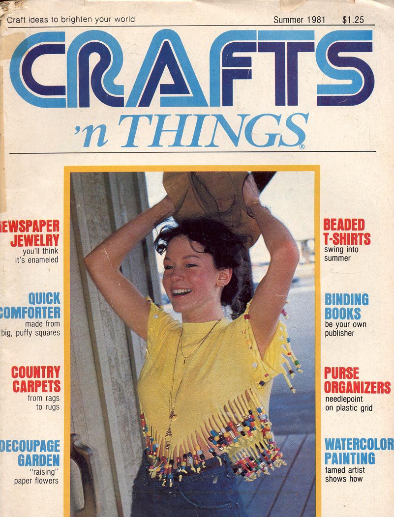 CRAFTS N THINGS BACK ISSUE MAGAZINE SUMMER 1981 GOOD CONDITION