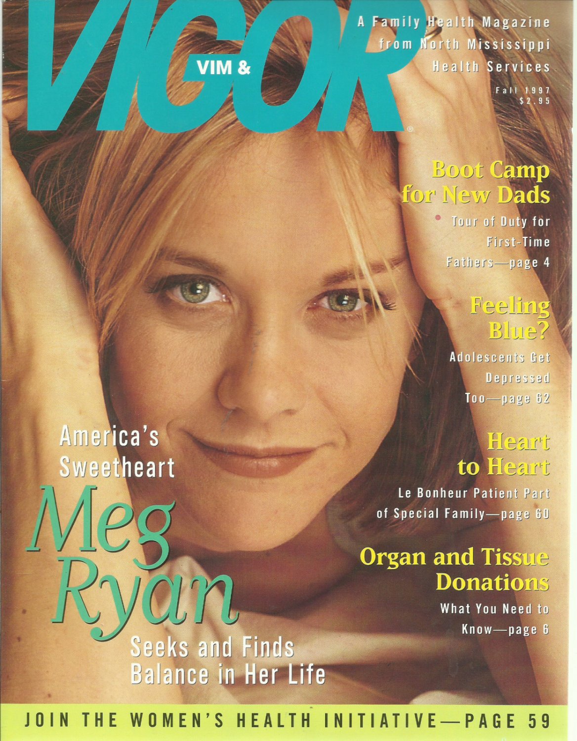 Vim & Vigor magazine - Fall 1997- Meg Ryan