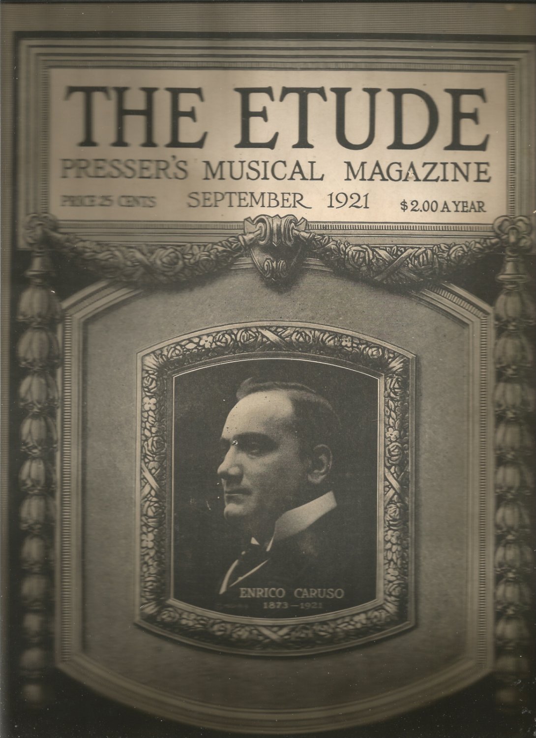 The Etude Presser's Musical Magazine- September 1921- Enrico Caruso on ...