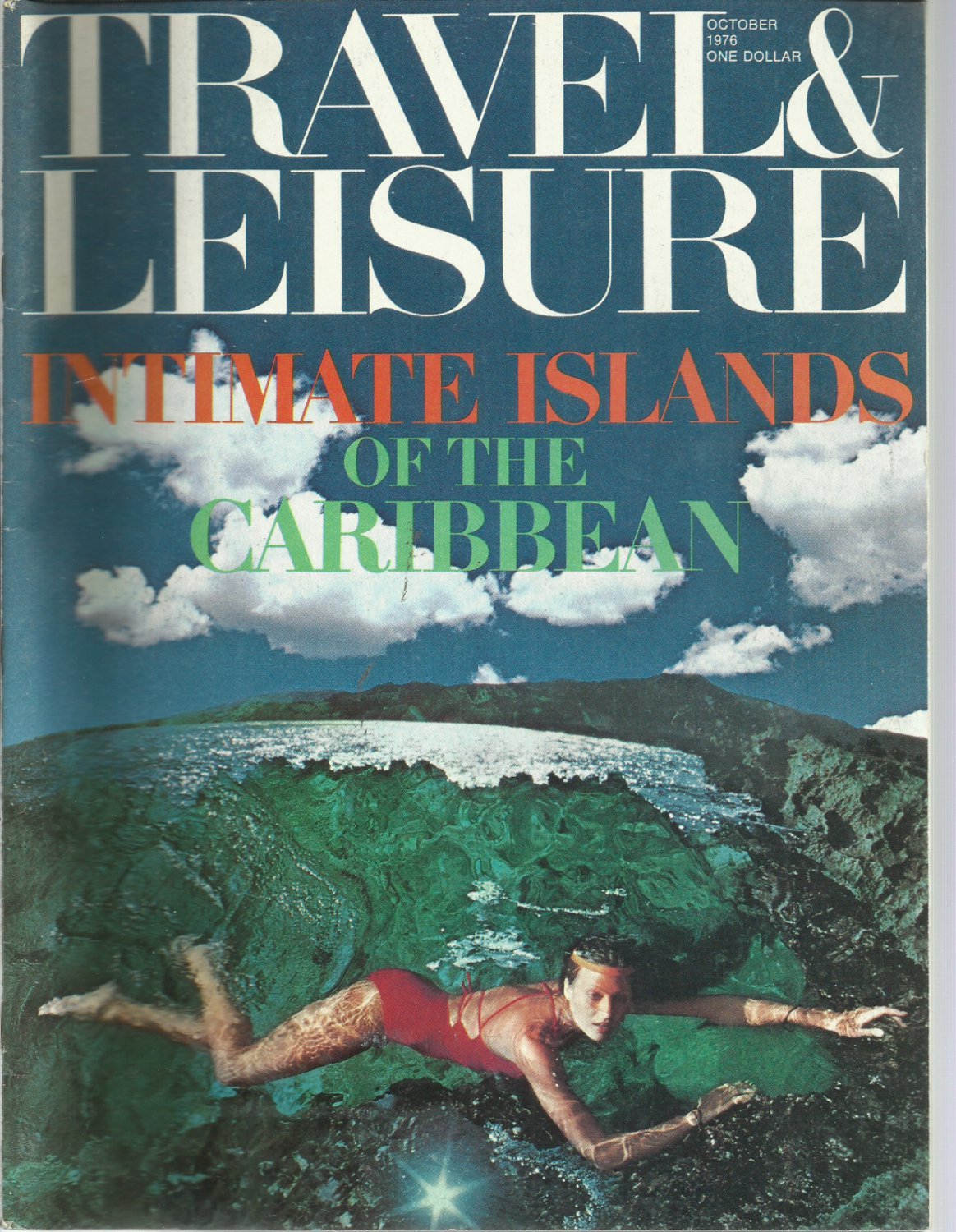 Travel & Leisure magazine - October 1976- Intimate Islands of the Caribbean