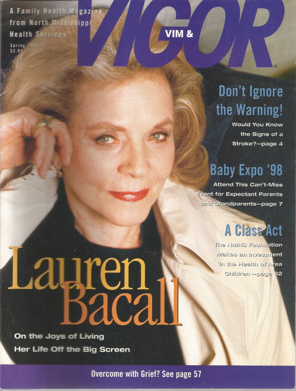 Vim & Vigor magazine - Spring 1998- Lauren Bacall