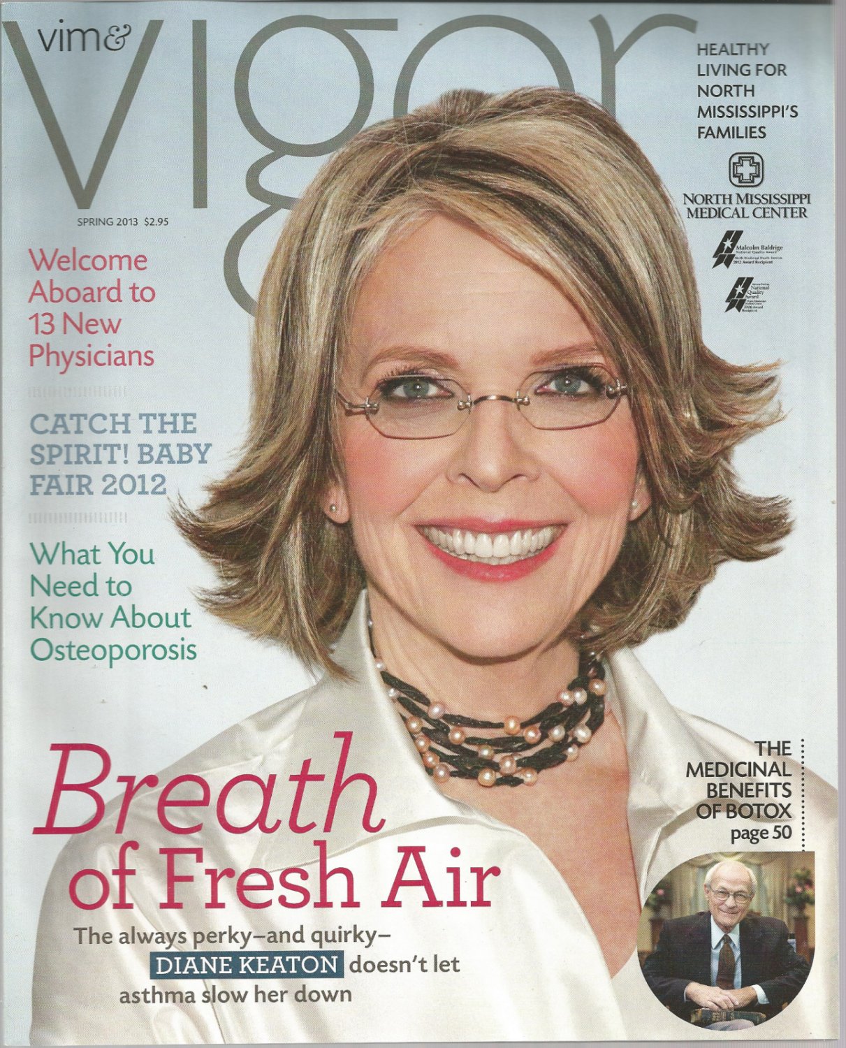 Vim & Vigor magazine - Spring 2013- Diane Keaton
