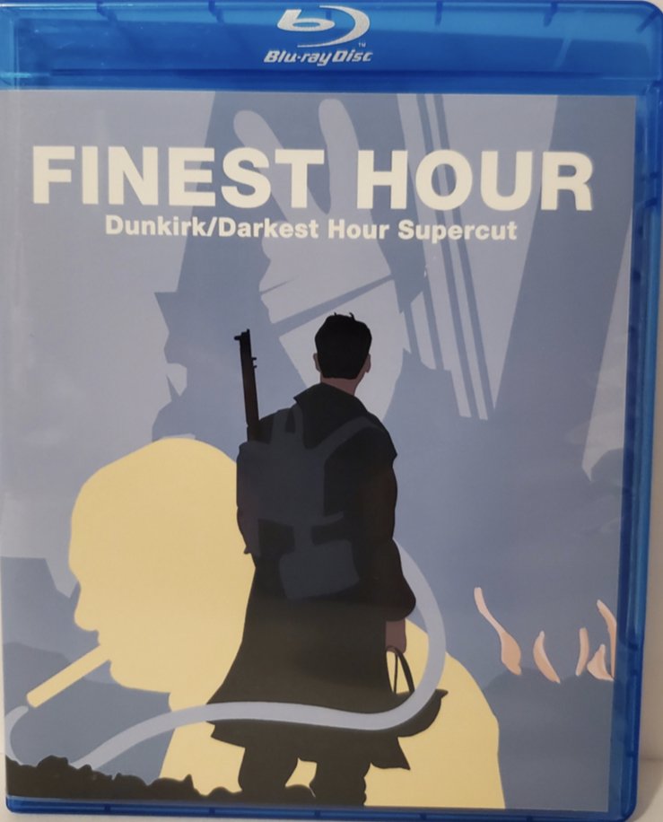 Finest Hour Fan Edit Dunkirk/Darkest Hour - Blu Ray