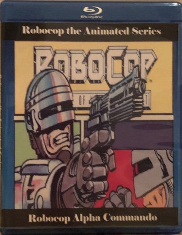 RoboCop Animated Series & Alpha Commando - Complete Series - Blu Ray