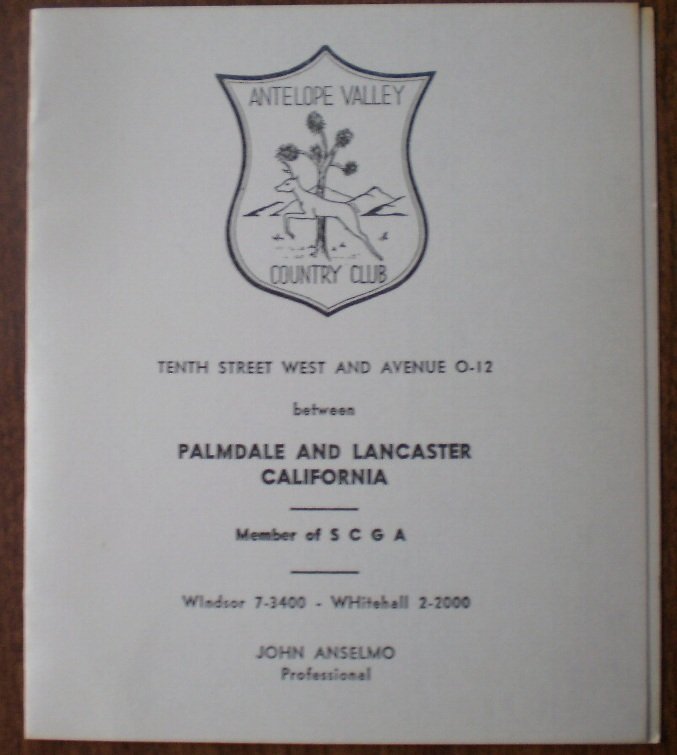 Vintage Golf Scorecard Antelope Valley Country Club John Anselmo score card