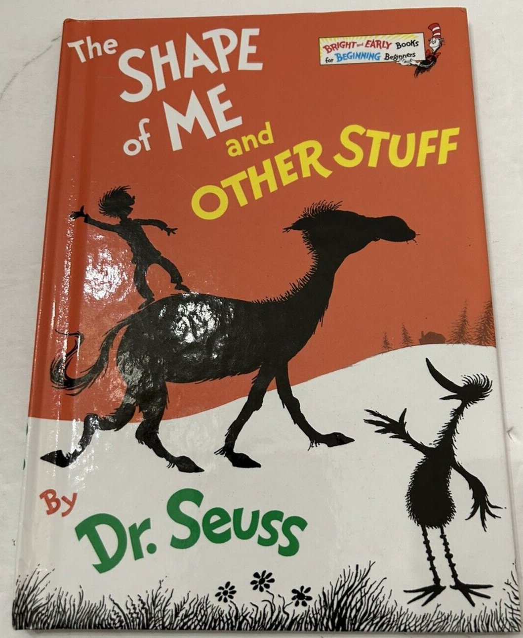 Dr Seuss The Shape Of Me & Other Stuff: Grolier Book Club